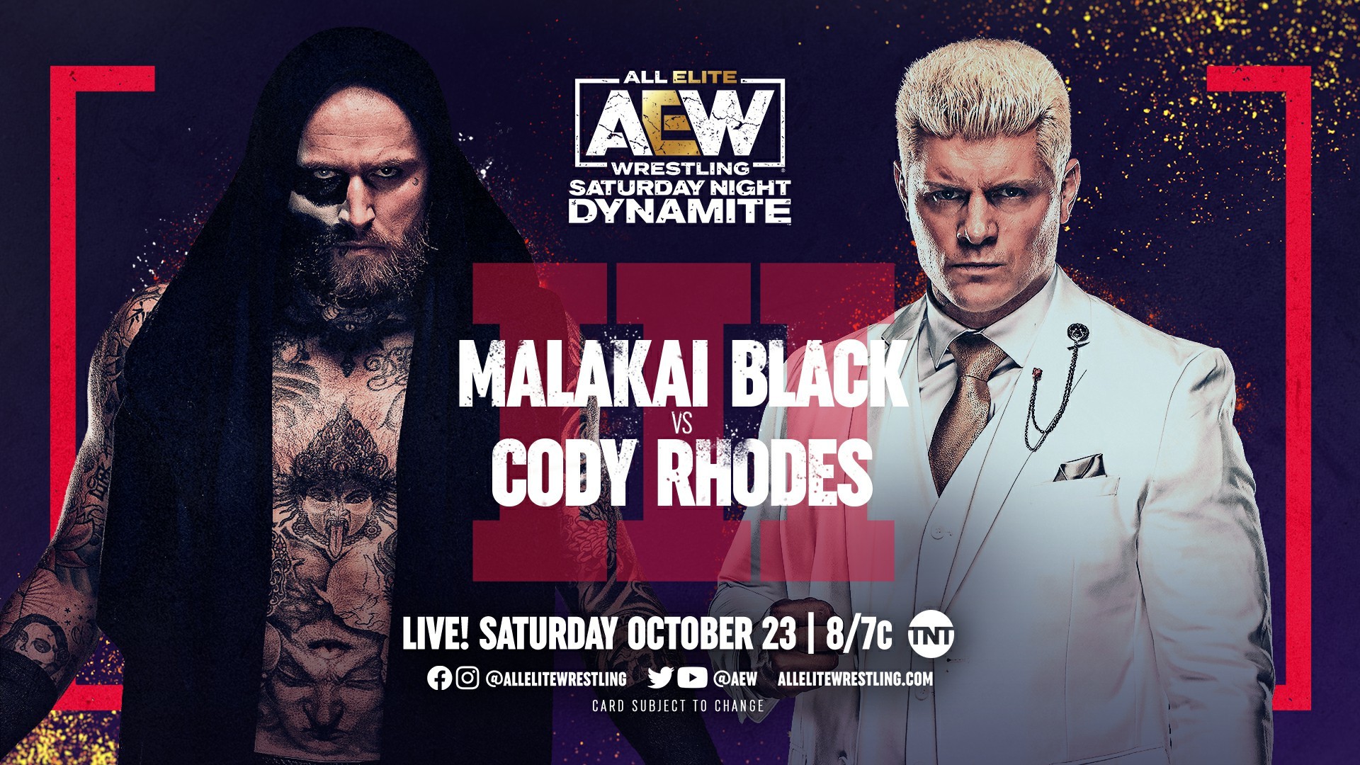 AEW Dynamite: Eddie Kingston vs. Lance Archer; Bryan Danielson vs. Dustin Rhodes (October 23rd ...