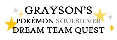 * Grayson's SoulSilver Dream Team Quest * - Pokémon SoulSilver Version ...